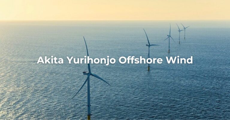 Akita Yurihonjo Offshore Wind｜845MW Fixed-Bottom Project Overview | DeepWind