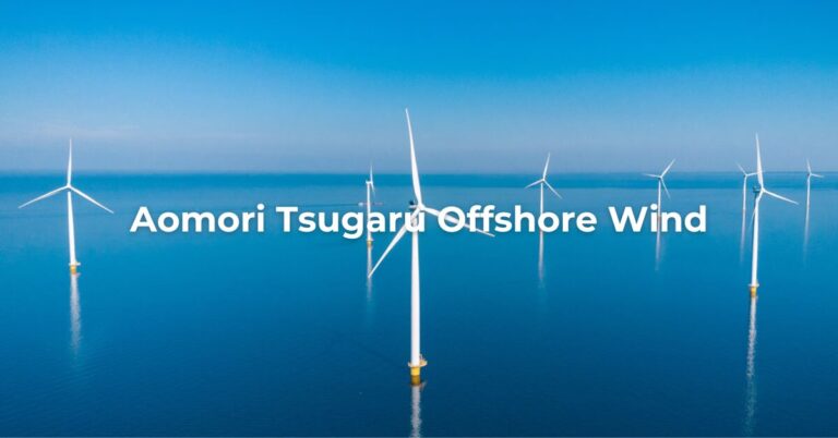 Aomori Tsugaru Offshore Wind｜615MW Fixed-Bottom Project Overview | DeepWind